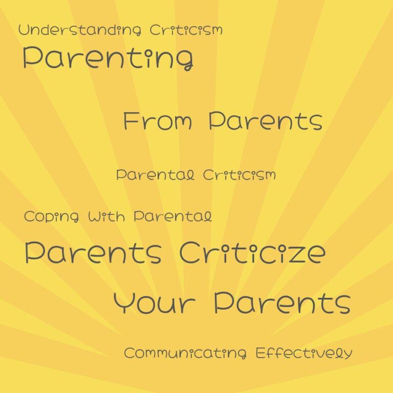 When Your Parents Criticize Your Parenting?